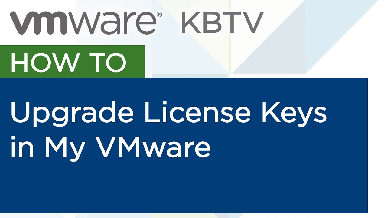 Mockup – How to upgrade License Keys in My VMware – virtual graveyard