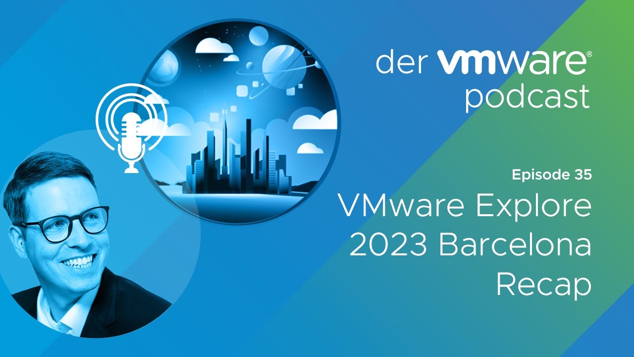 VMware Explore 2023 Barcelona Recap – virtual graveyard