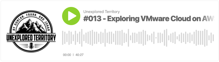 Unexplored Territory #013 – Exploring VMware… – virtual graveyard