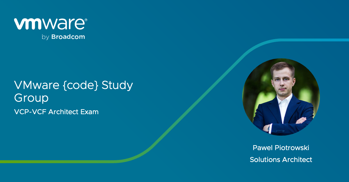VMware {code} Study Group – VCP-VCF Architect… – virtual graveyard