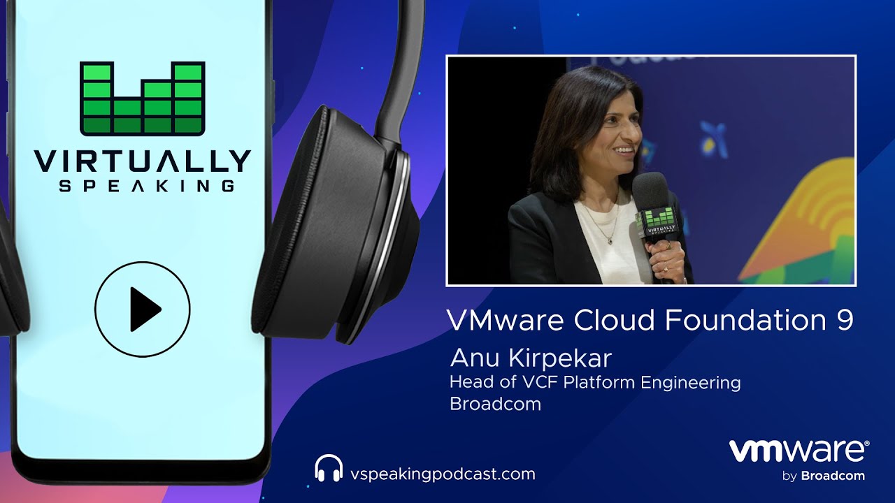 Introducing VMware Cloud Foundation 9 with Anu… – virtual graveyard