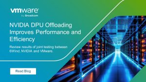 White Paper Shows How NVIDIA DPU Offloading… – Virtual Building Blocks