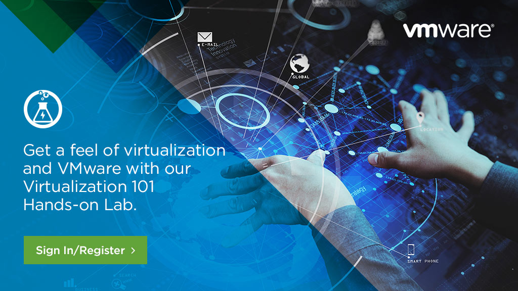Have You Tried VMware Virtualization 101 HOL yet? – DanMar VMware Blog