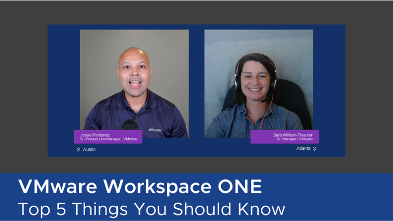 VMware Workspace ONE: Top 5 Things You Should Know – DanMar VMware Blog