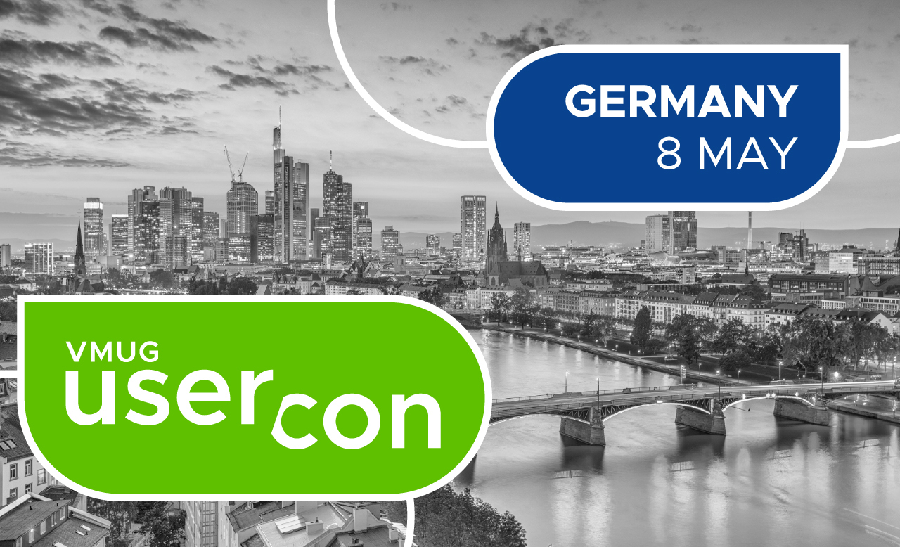 The VMUG UserCon is heading to Germany! 🇩🇪 – virtual graveyard