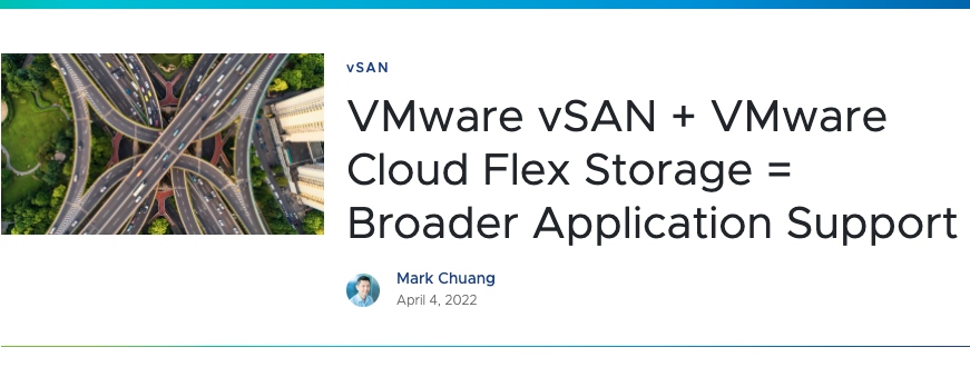 VMware vSAN + VMware Cloud Flex Storage =… – virtual graveyard